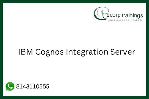 Ibm Cognos Integration Server Training Hyderabad India Ecorp Trainings