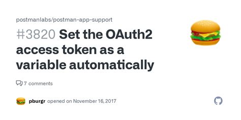 Set The Oauth2 Access Token As A Variable Automatically · Issue 3820 · Postmanlabs Postman App