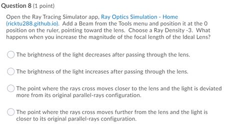 Solved Question Point Open The Ray Tracing Simulator Chegg