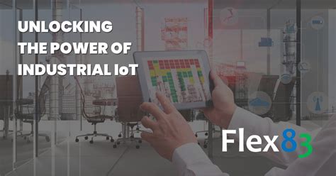 Aniket Singh On Linkedin Unlocking The Power Of Industrial Iot How Iot83 Is Driving Digital…