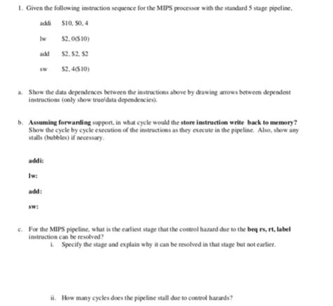 1 Given The Following Instruction Sequence For The Mips Processor With
