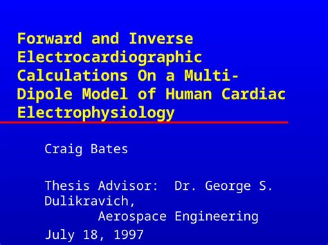 Ppt Forward And Inverse Electrocardiographic Calculations On A Multi Dipole Model Of Human