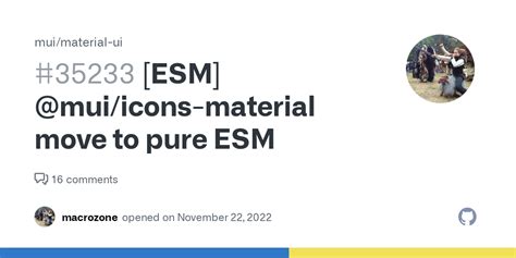 [esm] mui icons material move to pure esm · issue 35233 · mui material ui · github