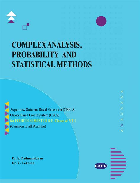 COMPLEX ANALYSIS PROBABILITY AND STATISTICAL METHODS
