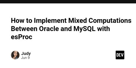 How To Implement Mixed Computations Between Oracle And Mysql With