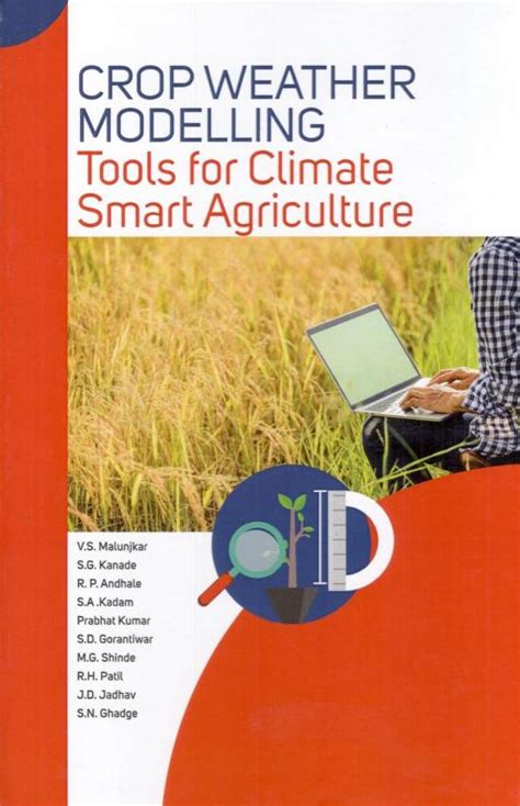 Crop Weather Modelling Tools For Climate Smart Agriculture