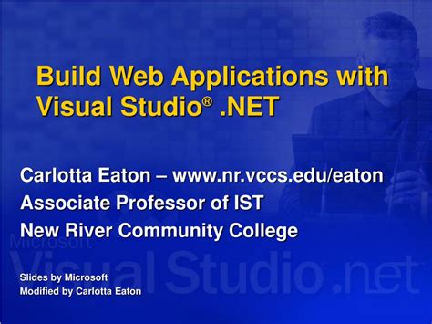PPT Build Web Applications With Visual Studio NET PowerPoint Presentation ID