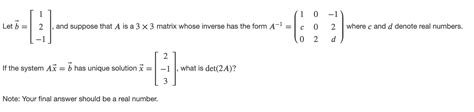 solved 1 1 0 1 let b and suppose that a is a 3 x 3 matrix