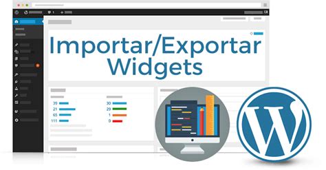 Curso De WordPress Widgets Importar Y Exportar Widgets Boluda Com
