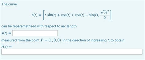 Solved The Curve Rt Tsintcosttcost−sint23t2