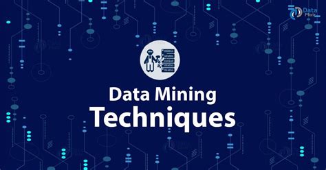 Data Mining Techniques 6 Crucial Techniques In Data Mining Dataflair