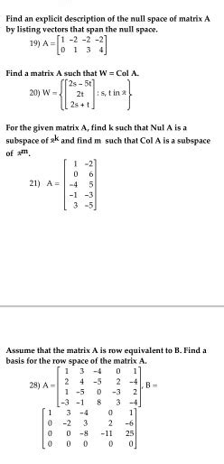 Solved Find An Explicit Description Of The Null Space Of Chegg Com