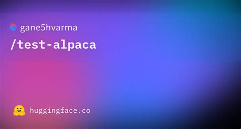 Gane5hvarmatest Alpaca · Datasets At Hugging Face
