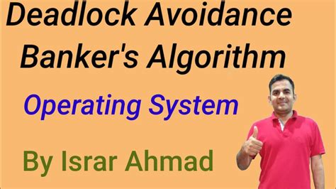 Deadlock Avoidance Bankers Algorithm Operating System Tackle