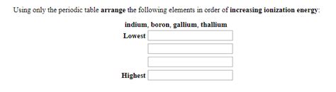 Solved Using Only The Periodic Table Arrange The Following