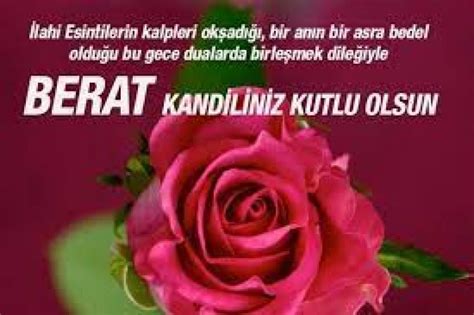 Berat Kandili I In Kullanabilece Iniz Baz Mesajlar G Zel Anlaml Zl A Ir S Zler Damar A K