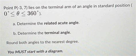 Solved Point P 37 Lies On The Terminal Arm Of An Angle In Standard