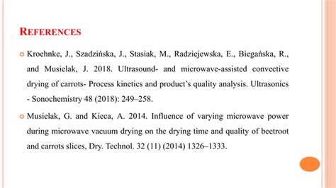Ultrasound And Microwave Assisted Convective Drying Pptx