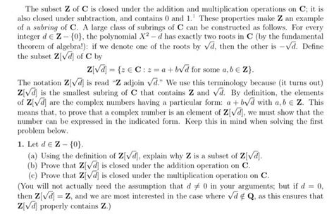 Solved The Subset Z Of C Is Closed Under The Addition And Chegg