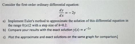 Solved Consider The First Order Ordinary Differential