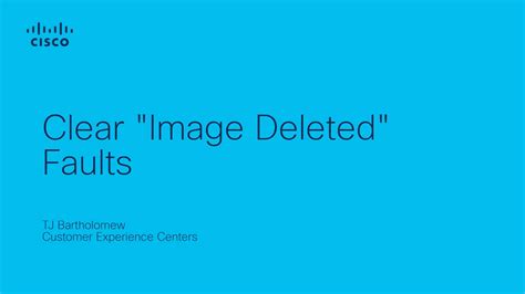 Clear Image Deleted Alerts Cisco Video Portal