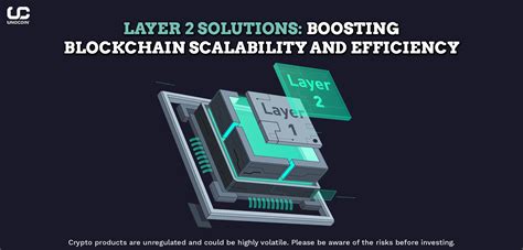 Layer 2 Solutions Boosting Blockchain Scalability And Efficiency