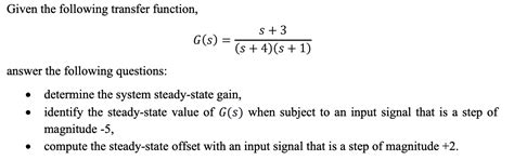 solved given the following transfer function