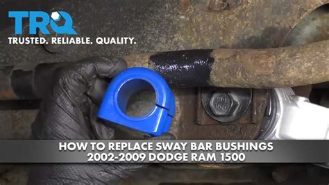 How To Replace Sway Bar Bushings 2002 09 Dodge Ram 1500 Truck 1a Auto