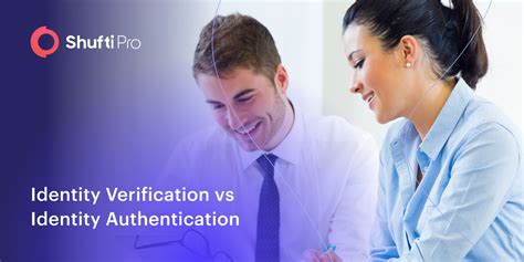 Identity Verification Vs Authentication The Key Differences