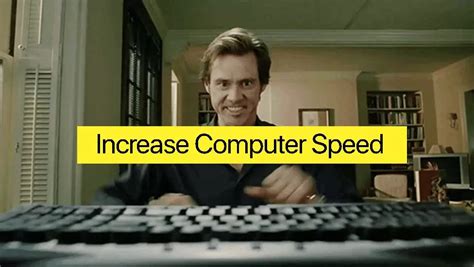 How To Increase Computer Speed 10 Effective Tips