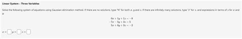 solved linear system ﻿three variablessolve the following
