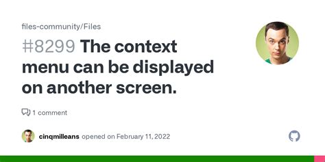 The Context Menu Can Be Displayed On Another Screen Issue Files Community Files GitHub