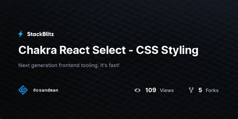chakra react select css styling stackblitz