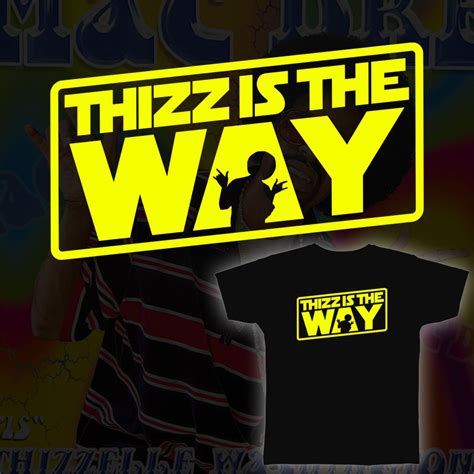 Thizz Is The Way Etsy