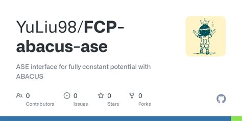 Github Yuliu Fcp Abacus Ase Ase Interface For Fully Constant Potential With Abacus
