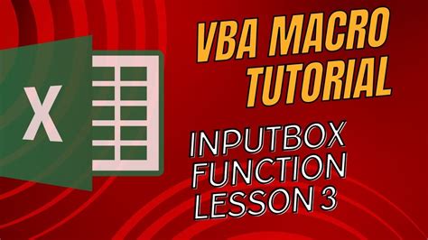 Ms Vba Excellence Inputbox Function Lesson 3 Youtube