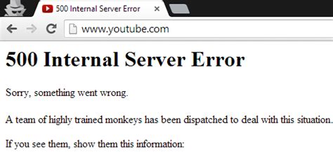 YouTube Down Team Of Highly Trained Monkeys Has Been Dispatched