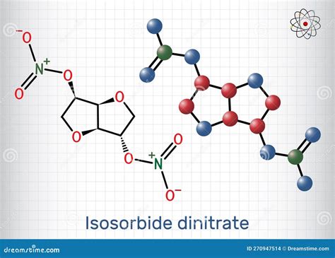 Isosorbide Dinitrate Isdn Molecule It Is Vasodilator Used To Treat