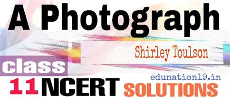 a photograph class 11 questions answers edunation19