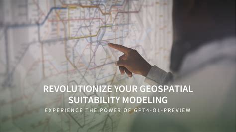 Geospatial Suitability Modeling An Evaluation With Latest Openai Reasoning Machine Openai O1