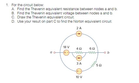 Solved 1 For The Circuit Below A Find The Thevenin