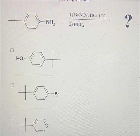 Solved 1) NaNO2, HCI 0°C - -NH2 ? 2) HBF HO 어 Br + > | Chegg.com