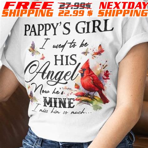 Papas Girl I Used To Be His Angel Now Hes Mine Angel Grandpa Fathers Day Shirt Picturestees