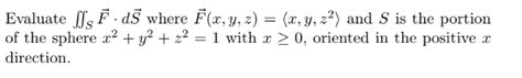 Solved Evaluate Svec F Dvec S Where Chegg