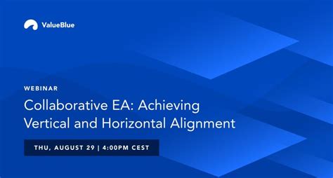 Enterprisearchitecture Businessstrategy Collaboration Strategyexecution Valueblue