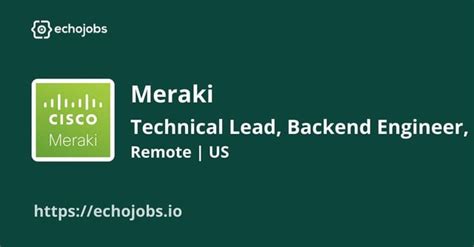 Meraki Is Hiring Technical Lead Backend Engineer Iot Usd 148k 282k Remote Us Machine
