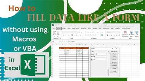 How To Fill Data As A Form In Excel Without Macros Or Vba Youtube