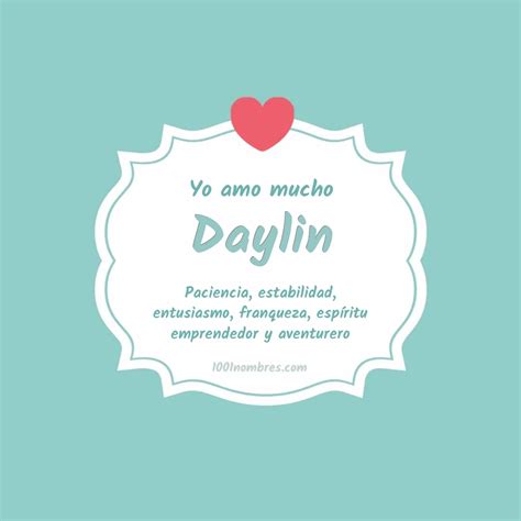 Significado Del Nombre Daylin