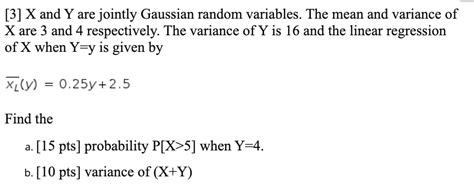 Solved 3 X And Y Are Jointly Gaussian Random Variables