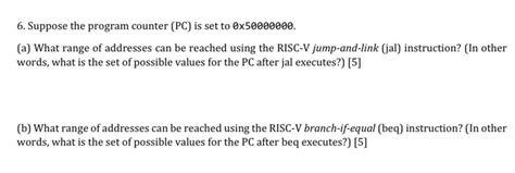 Solved Suppose The Program Counter PC Is Set To Chegg Com
